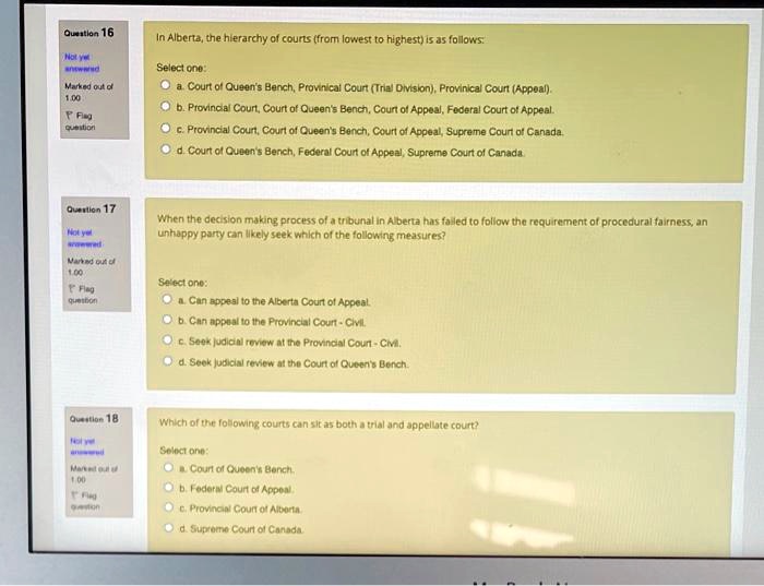SOLVED: Bussiness Law Question 16 In Alberta,the hierarchy of courts ...