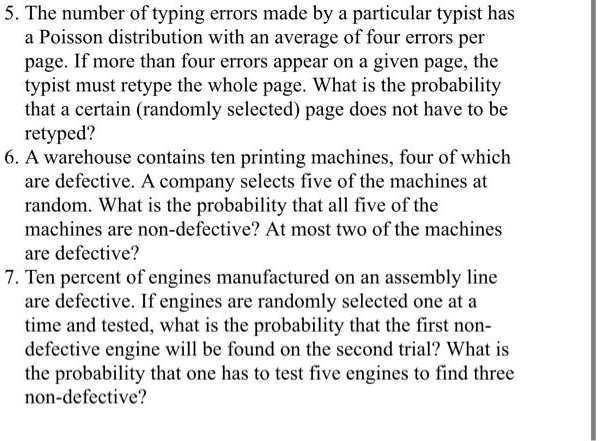 SOLVED: 5. The number of typing errors made by a particular typist has a Poisson distribution ...