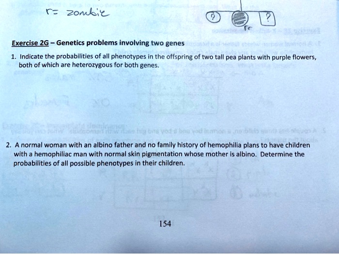 SOLVED: Exercise 2G: Genetics problems involving two genes. Indicate ...