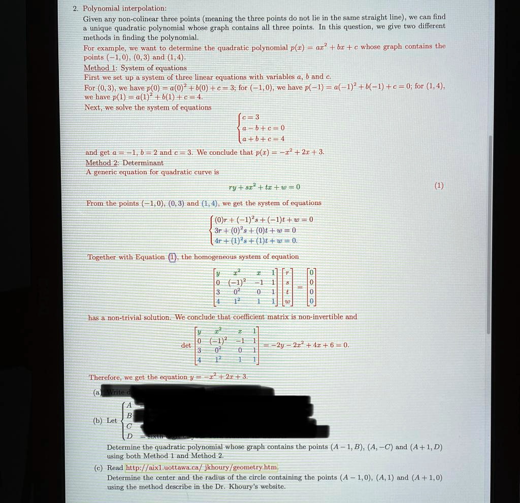 SOLVED: Polynomial interpolation: Given any non-collinear three points ...