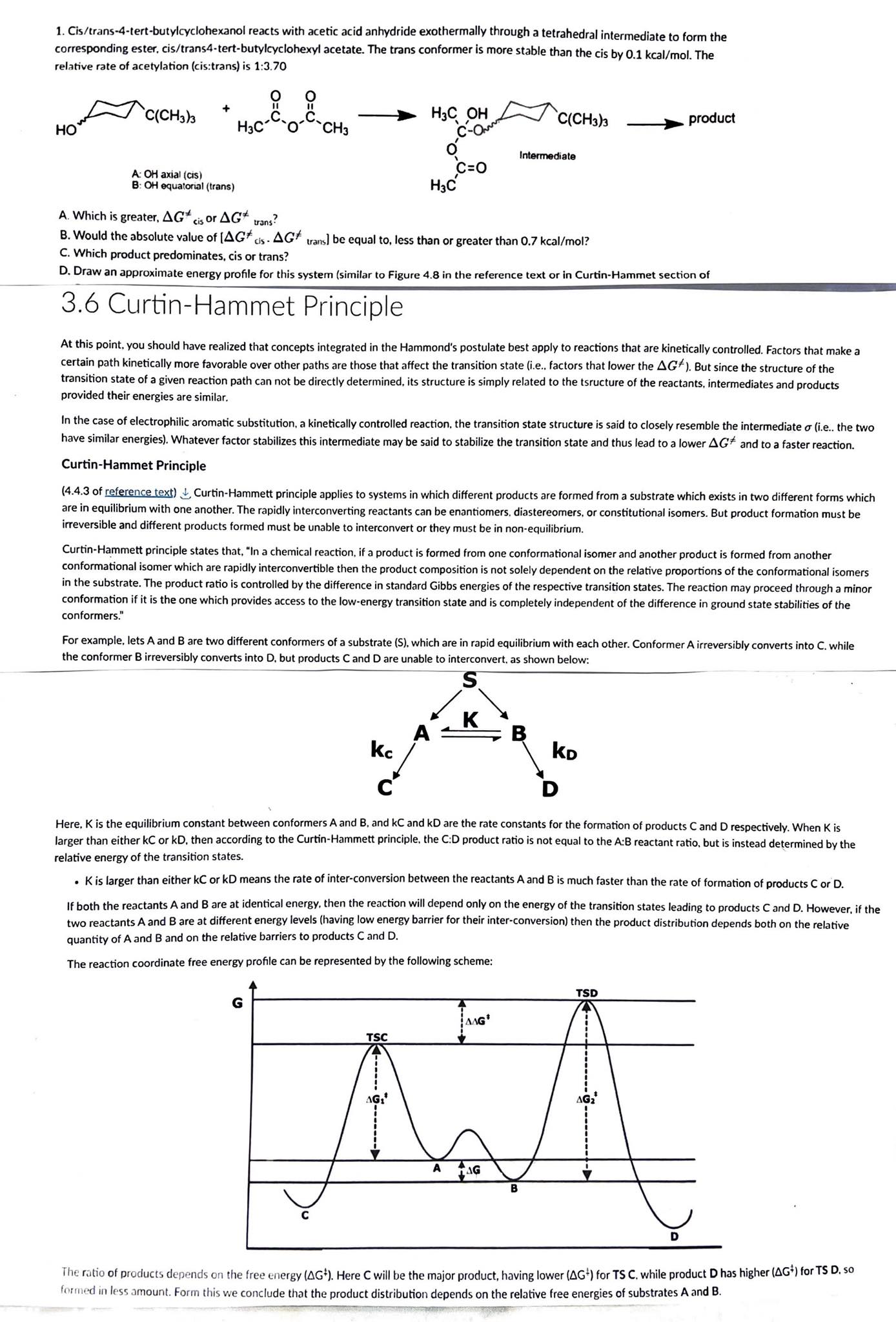 SOLVED: 1. Cis/trans-4-tert-butylcyclohexanol reacts with acetic acid ...