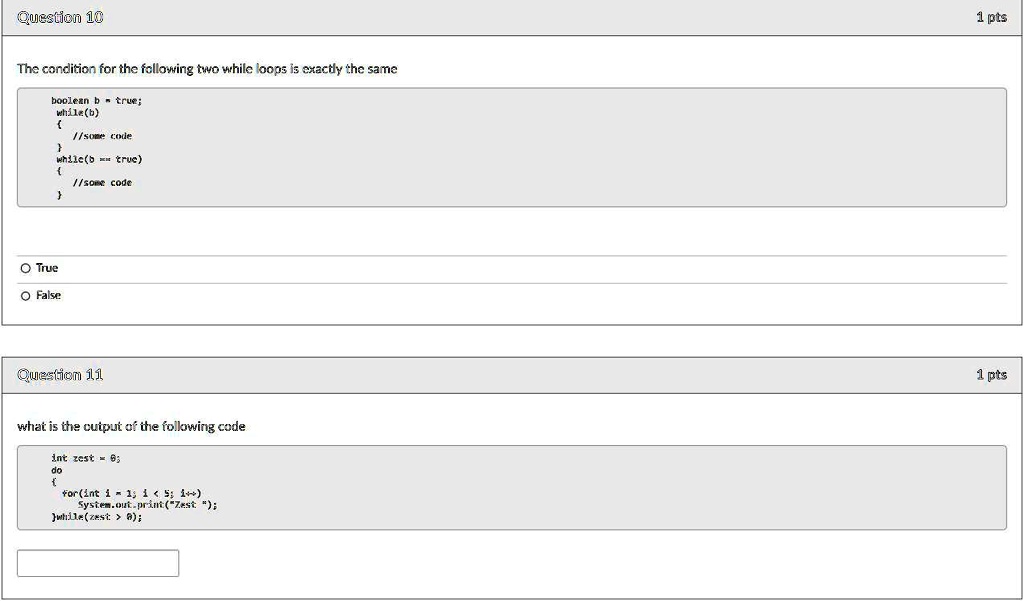 SOLVED: Question 10 The condition for the following two while loops is exactly the same: boolean ...
