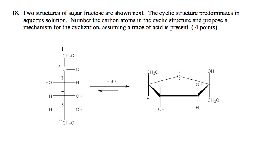 SOLVED: 18. Two structures of sugar fructose are shown below. The ...