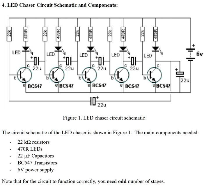 4. LED Chaser Circuit Schematic and Components: 22k 470R 22k 470R 470R ...