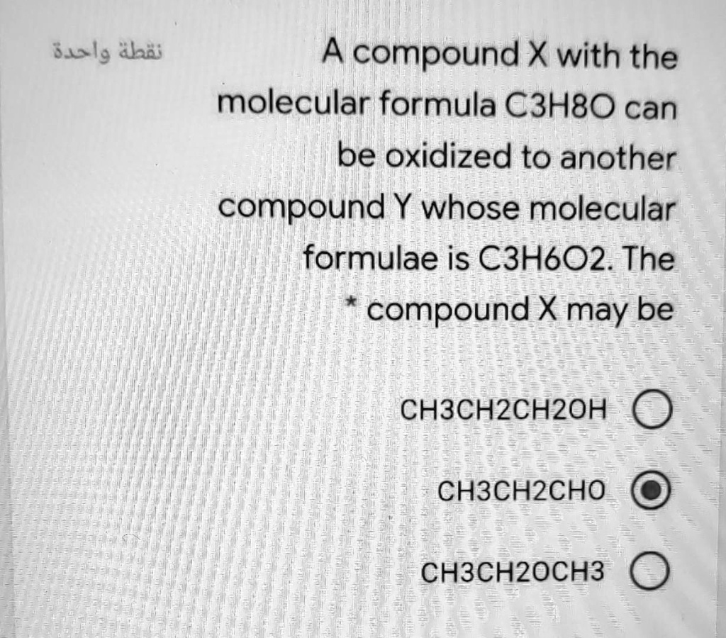 A compound X with the molecular formula C3H8O can be oxidized to ...