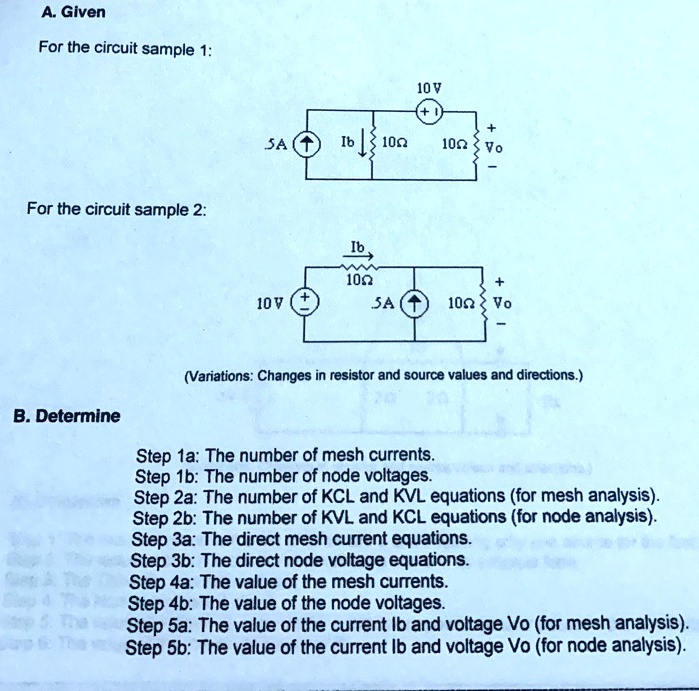 A. Given For the circuit sample 1: For the circuit sample 2: B. Determine 5A ? Ib 10? 10 V +1 ...