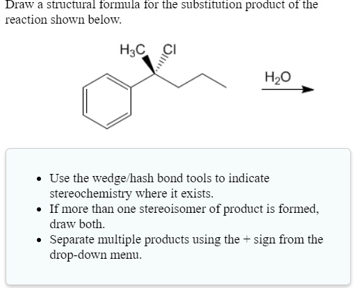 SOLVED: Draw a structural formula IOr the substitution product Of the ...