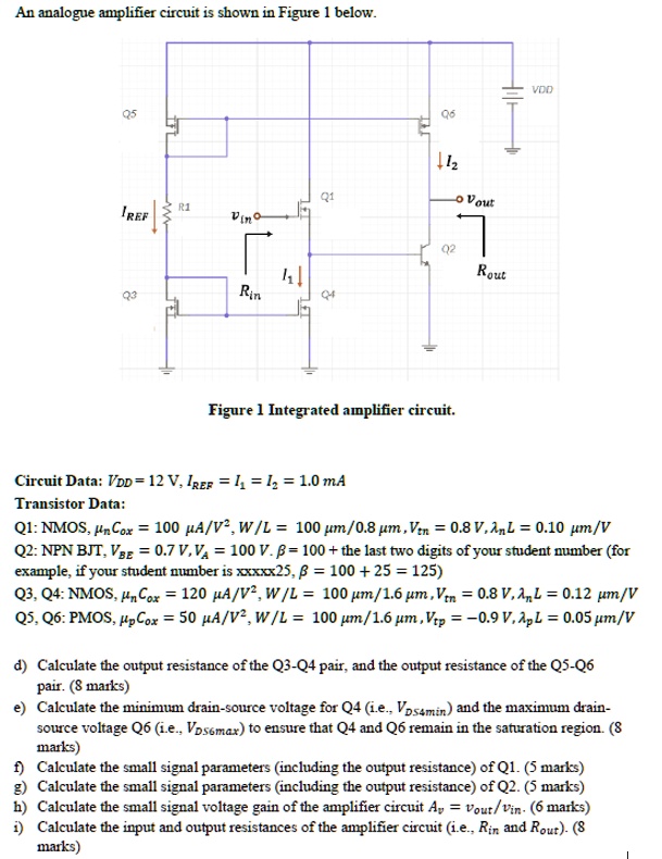 [GET ANSWER] analogue amplifier circuit is shown in figure belov vout ...