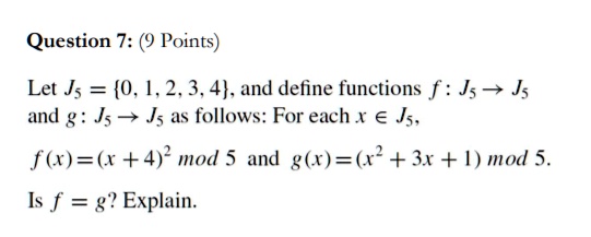 [GET ANSWER] question 7 points let js 0 123 4 and define functions f js js and g js js as ...