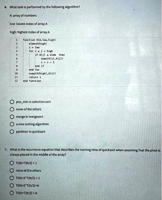 Solved 6 What Task Is Performed By The Following Algorithm A Array