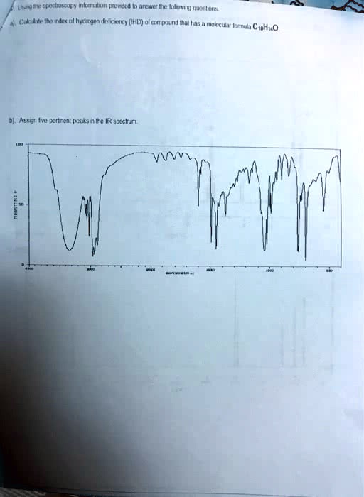 Using the spectroscopy information provided to answer the following ...