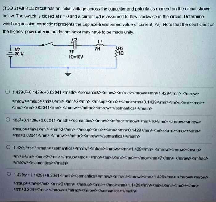 please help confirming this answer i will thumbs up if correct tco 2 an rlc circuit has an ...