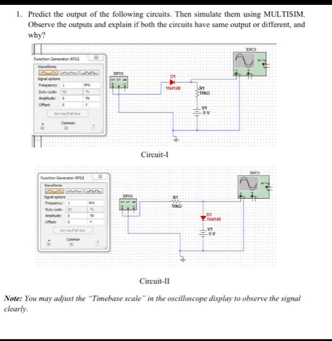 SOLVED: Predict the output of the following circuits. Then simulate them using MULTISIM Observe ...