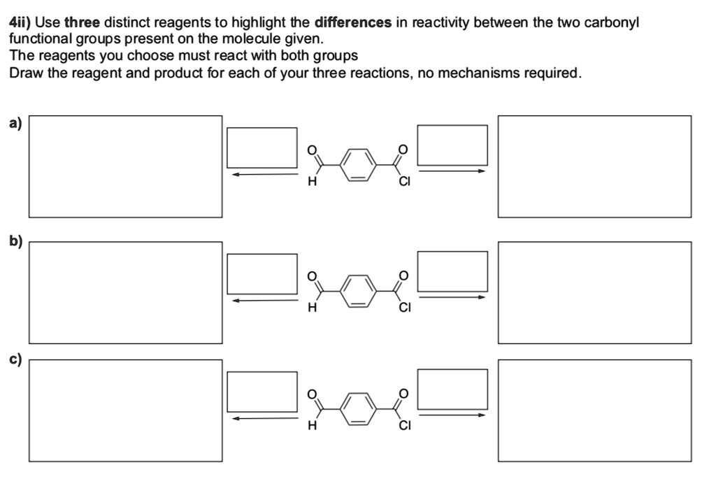 SOLVED: Aii) Use three distinct reagents to highlight the differences ... SOLVED: Aii) Use three distinct reagents to highlight the differences ...
