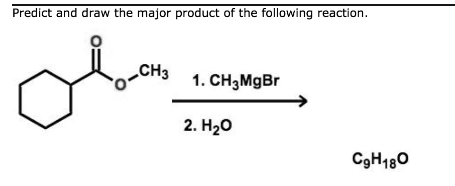 SOLVED: Predict and draw the major product of the following reaction. CH3OH + CH3MgBr -> C3H8O ...