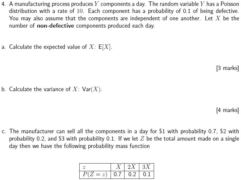 SOLVED:A manufacturing process produces Y components a day: The random ...
