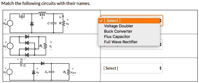 SOLVED: Match the following circuits with their names. [Select] Voltage ...