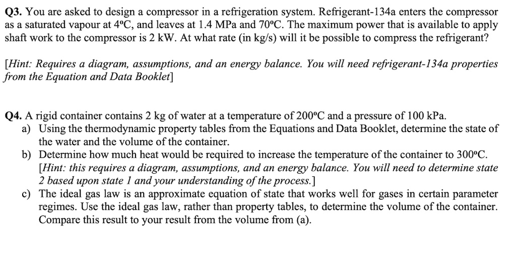 SOLVED: Please help with the following thermodynamics questions Q3. You ...