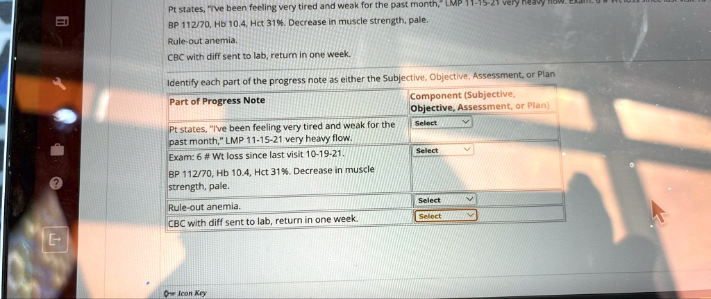 Pt states, "I've been feeling very tired and weak for the past month ...