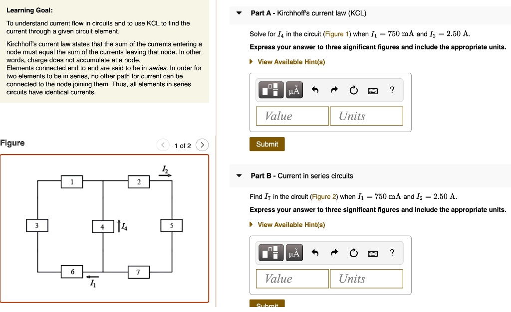 SOLVED: Learning Goal: Part A - Kirchhoff's Current Law (KCL) To ...