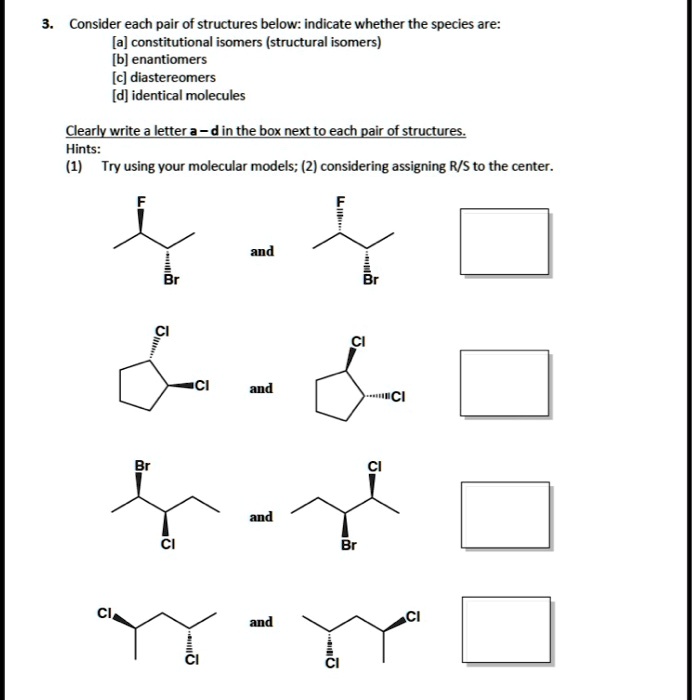 consider each pair of structures below indicate whether the species are a constitutional isomers ...