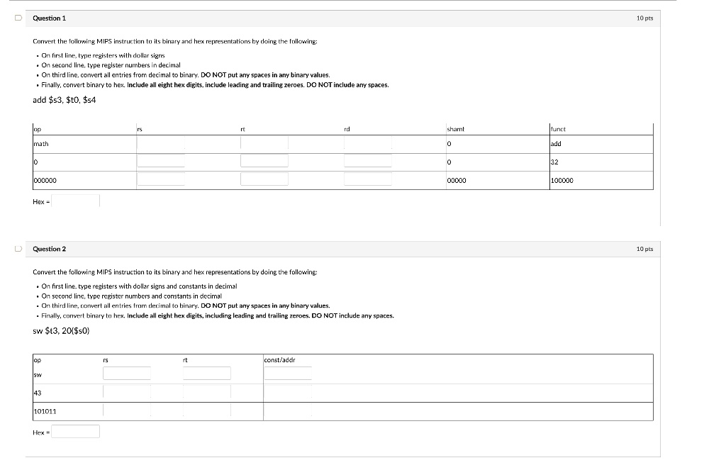 Convert The Following Mips Instruction To Its Binary And Hex Representations By Doing The