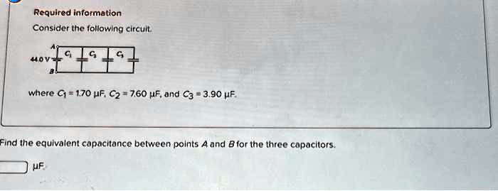 [GET ANSWER] text required information consider the following circuit ...