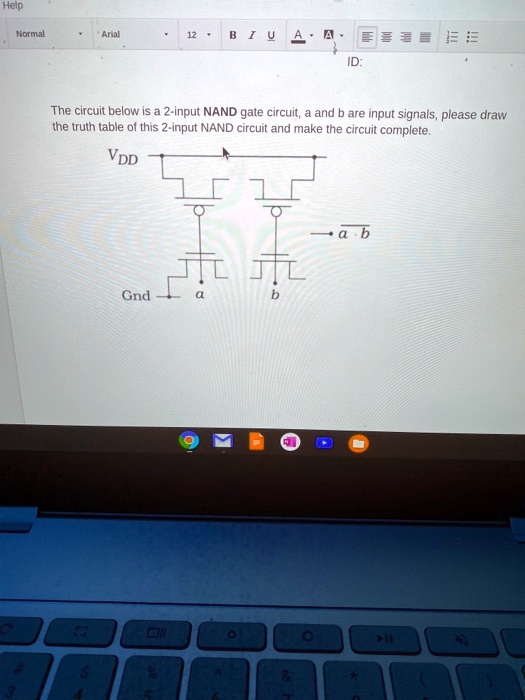 The circuit below is a 2-input NAND gate circuit, a and b are input signals, please draw the ...