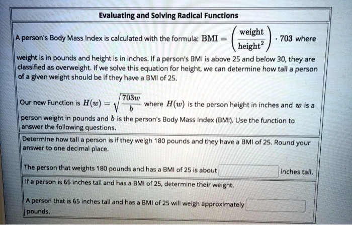 SOLVED:Evaluatlng and Solvlng Radical Functlons weight person's Body ...