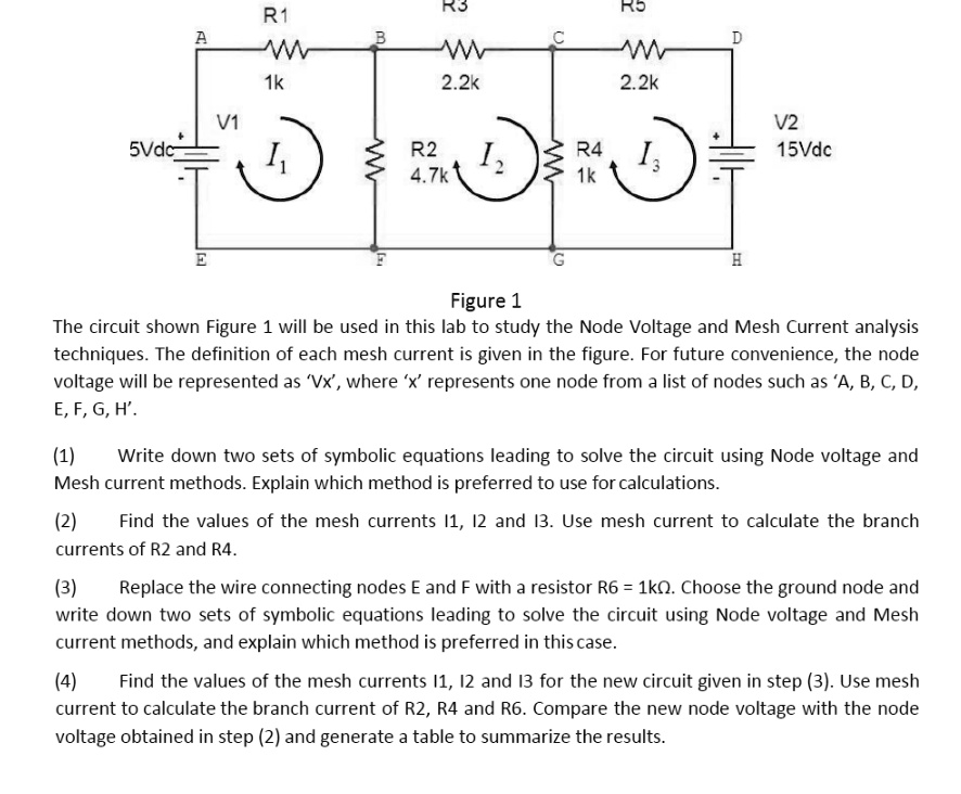 SOLVED: Chapter 1 The circuit shown in Figure 1 will be used in this lab to study the Node ...