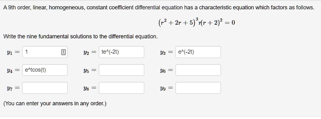 Solved A 9th Order Linear Homogeneous Constant Coefficient