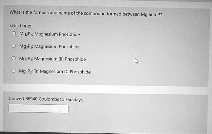 SOLVED: What is the formula and name of the compound formed between Mg ...