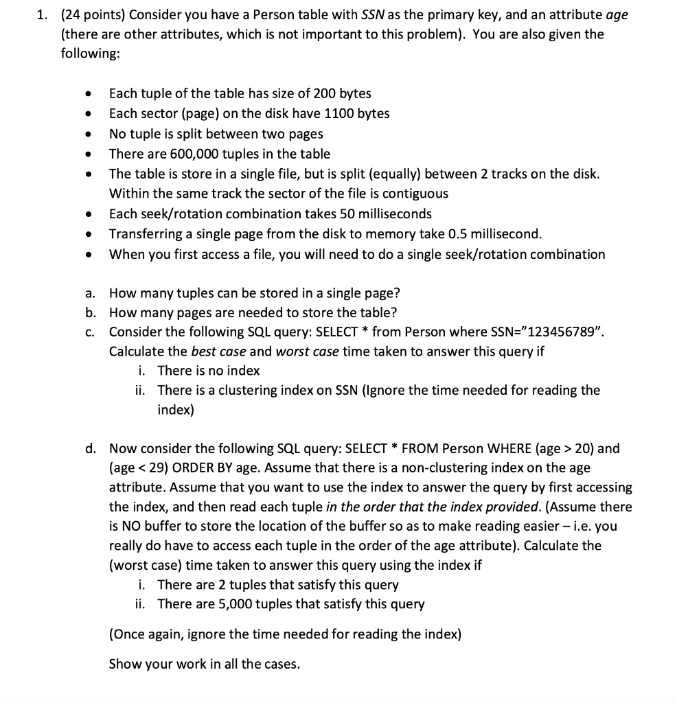 1. (24 points) Consider you have a Person table with SSN as the primary ...