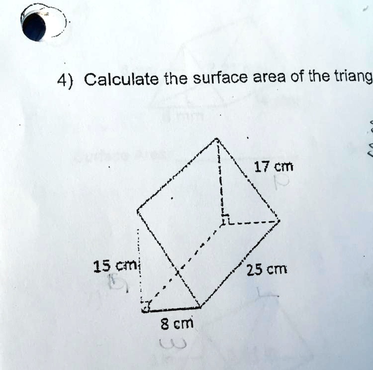 SOLVED: Calculate the surface area of the triangular prism below: 4) Calculate the surface area ...