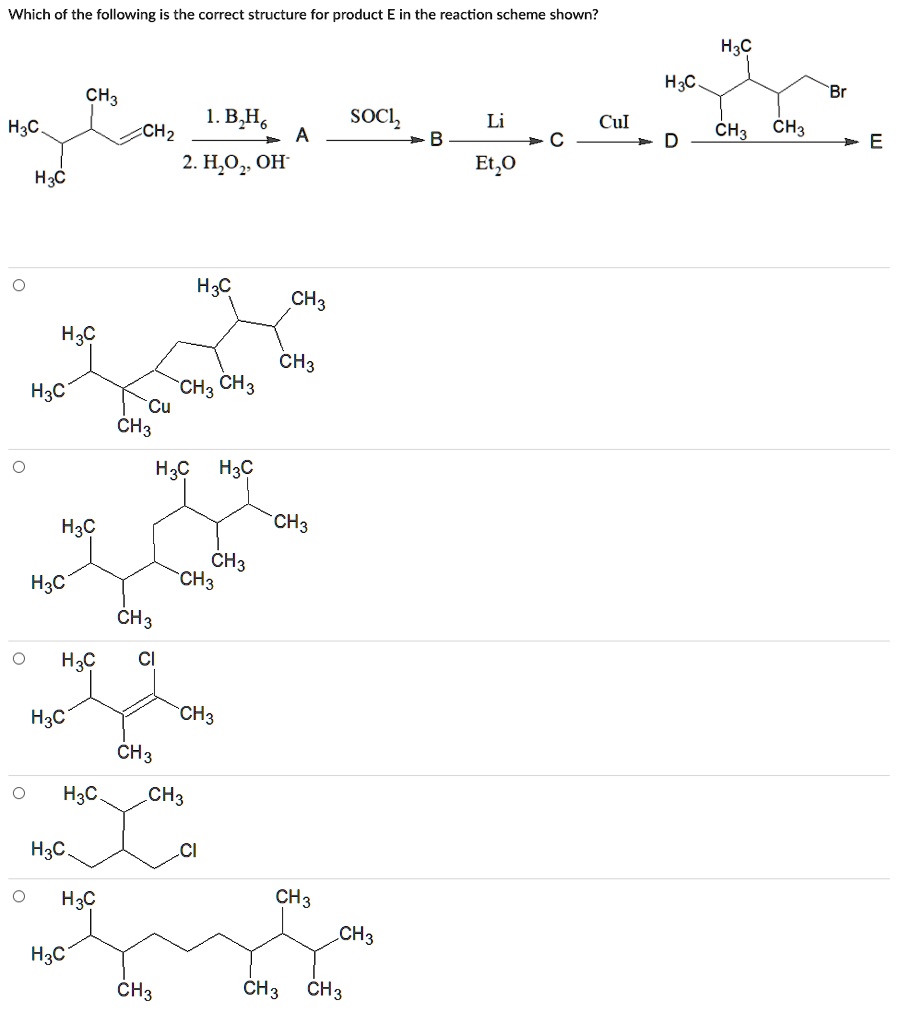 which of the following is the correct structure for product e in the reaction scheme shown h3c ...