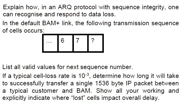 SOLVED: kindly p;s provide with step by step solutions Explain how, in an ARQ protocol with ...