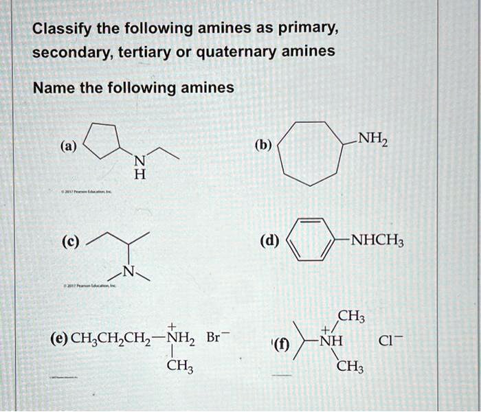 SOLVED:Classify the following amines as primary; secondary; tertiary or ... SOLVED:Classify the following amines as primary; secondary; tertiary or ...