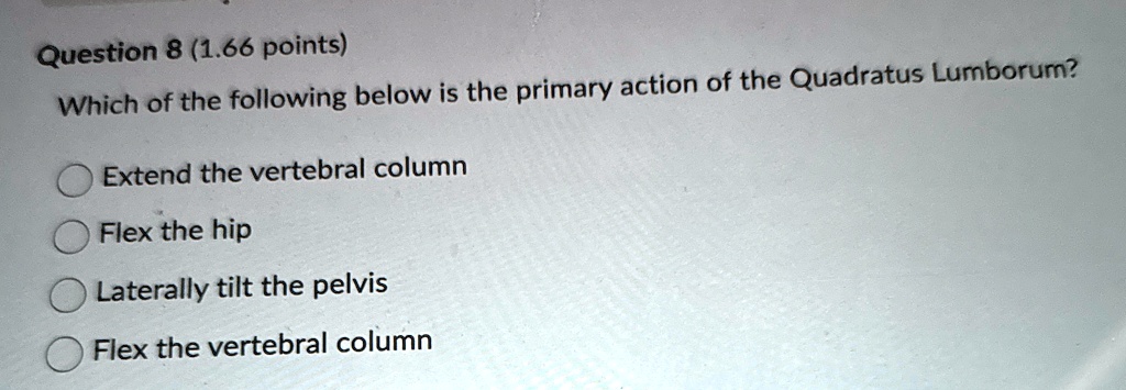 Question 8 (1.66 points) Which of the following below is the primary ...