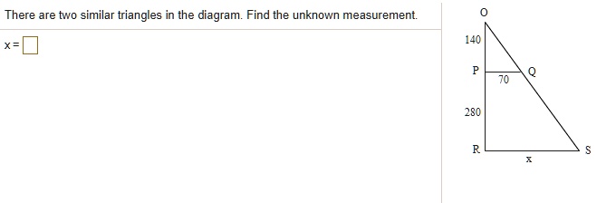 SOLVED: There are two similar triangles in the diagram: Find the ...