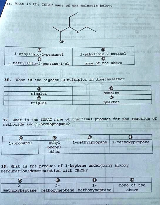 15. What is the IUPAC name of the molecule below? OH S A 3-ethylthio-2 ...