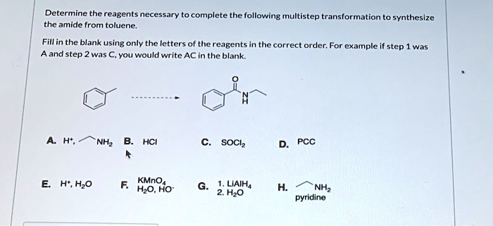 determine the reagents necessary complete the following multistep ...