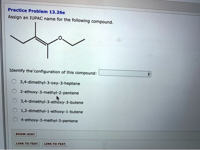 practice problem 1326e assign an iupac name for the following compound identify the ...