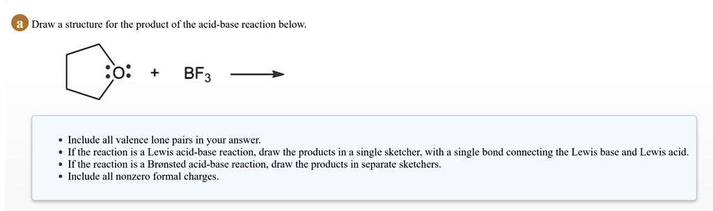 draw structure for the product of the acid base reaction below 0 bf3 ...