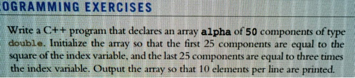 Solved Write A C Program That Declares An Array Alpha Of 50 9106