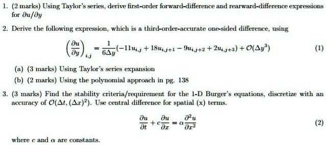 SOLVED: (2 marks) During Taylor's series, derive first-order forward ...