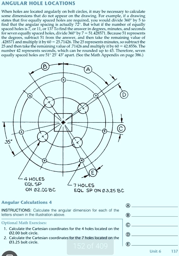 Angular Hole Locations When holes are located angularly on bolt circles, it may be necessary to ...