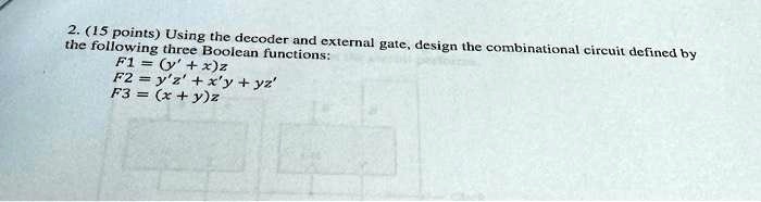 Solved Help And Thanks A Lot The Following Three Boolean Functions 2 0226