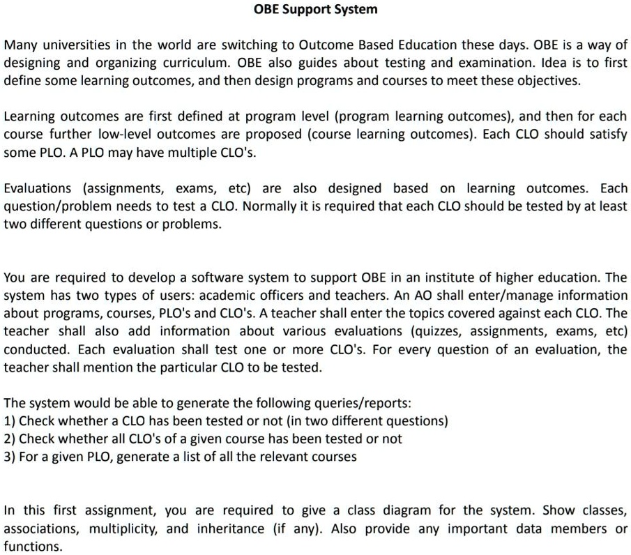 SOLVED: OBE Support System Many universities in the world are switching to Outcome Based ...