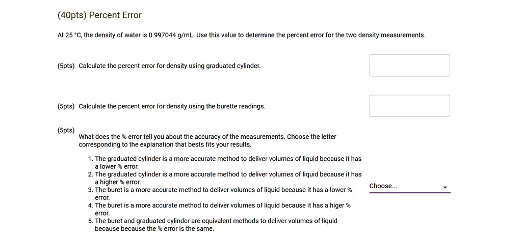4opts percent error at 25 c the density of water is 997044 gml use this ...