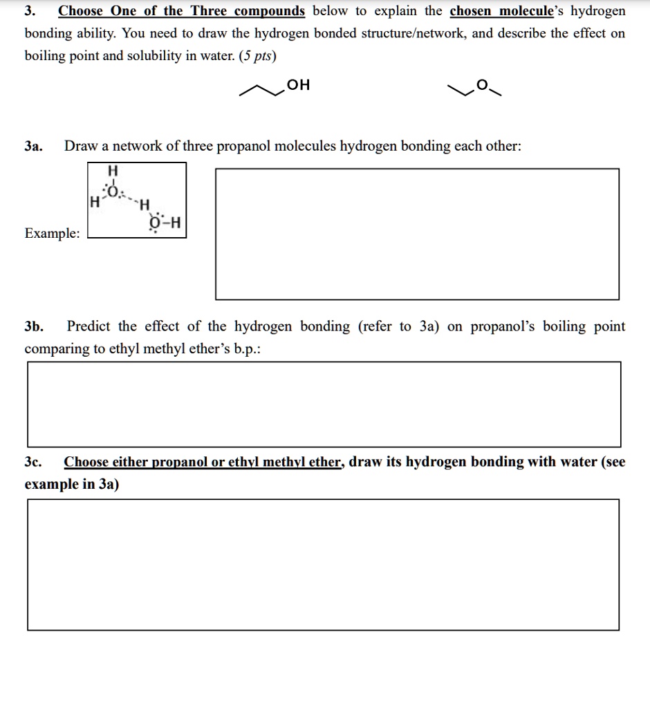 SOLVED: Choose OneoftheThreecompounds below explain the chosenmolecule ...